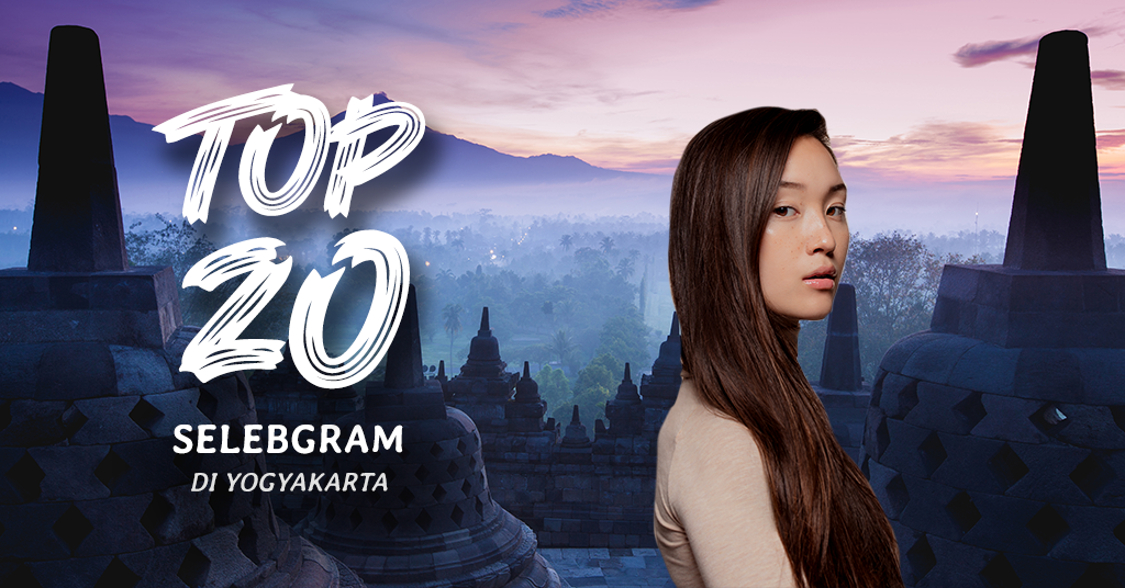 TOP 20 Selebgram di Yogyakarta - StarNgage