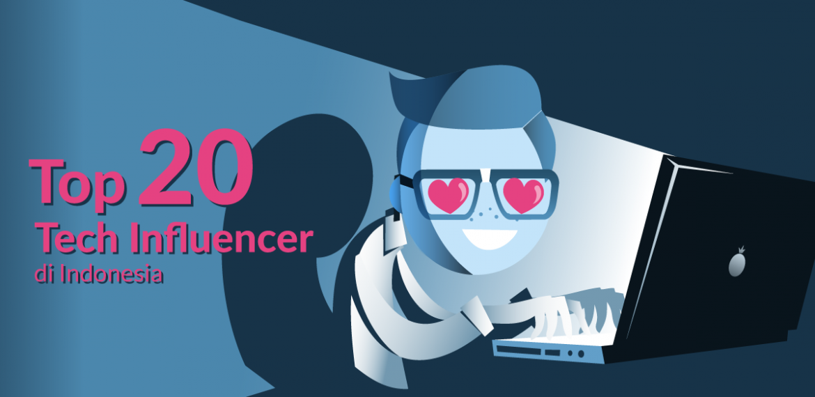 TOP 20 Tech Influencer di Indonesia - StarNgage