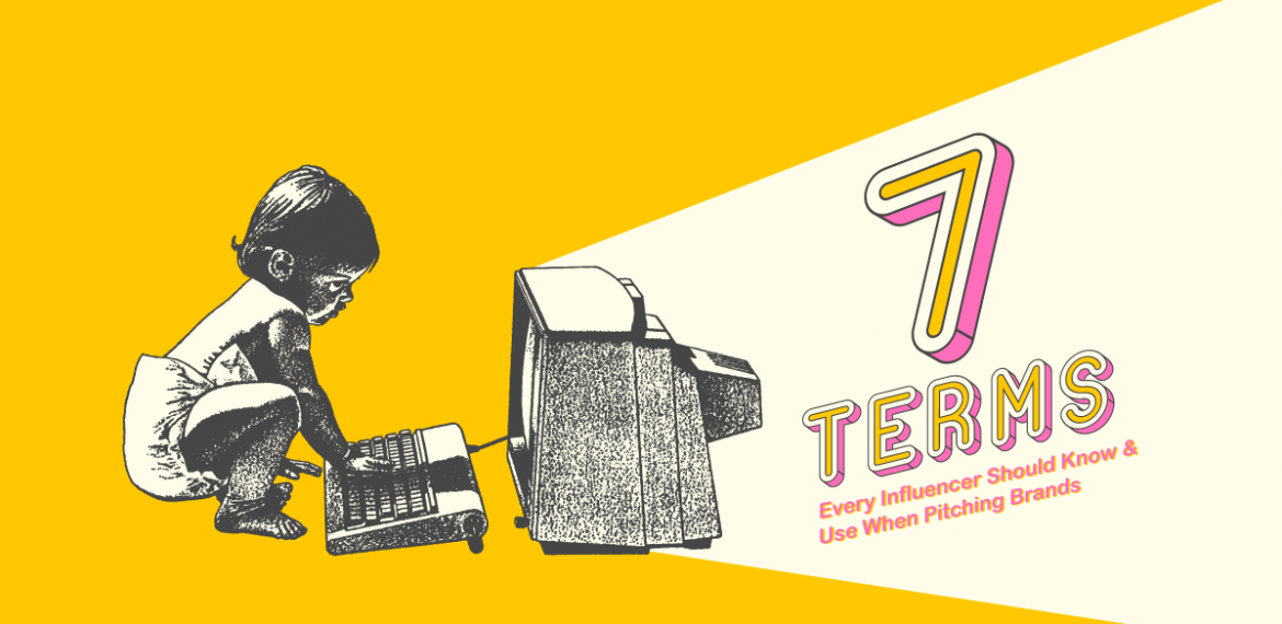 7 Terms Every Influencer Should Know When Pitching Brands | StarNgage