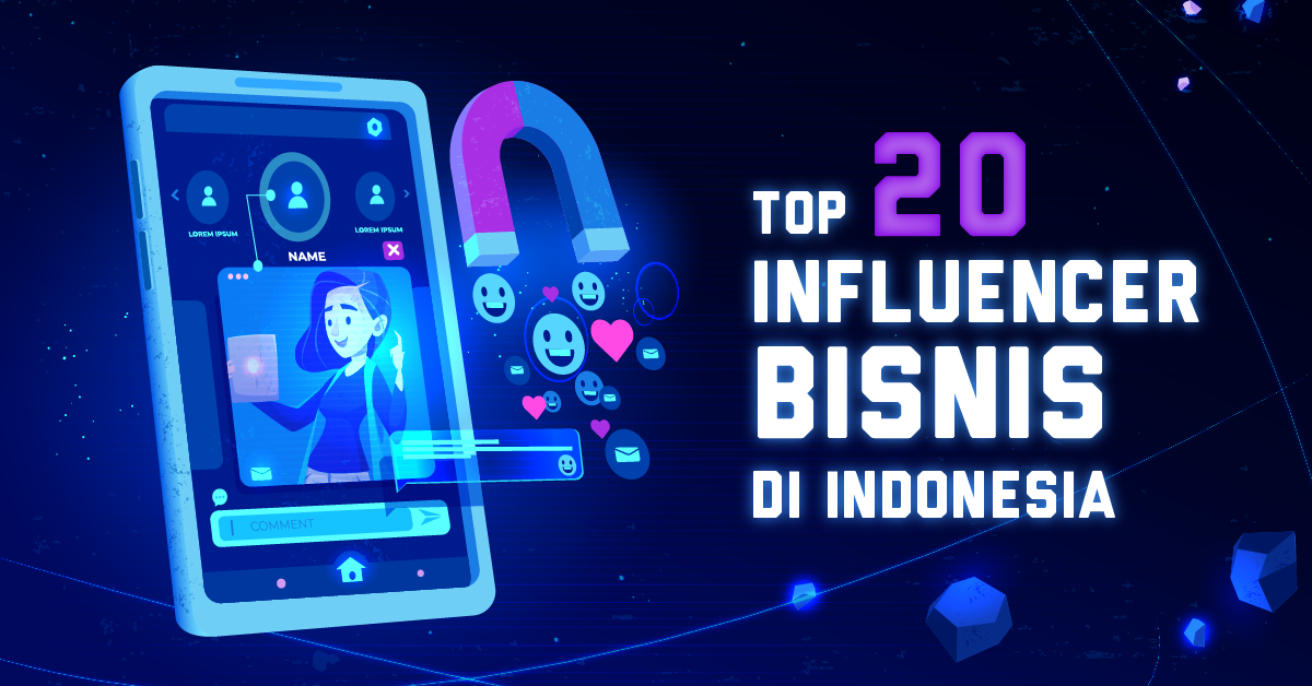 TOP 20 Influencer Bisnis di Indonesia - StarNgage