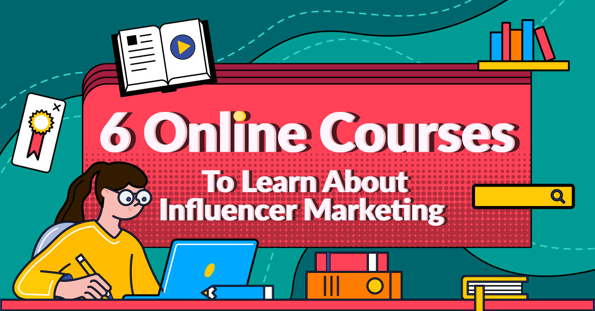 6 Online Courses To Learn About Influencer Marketing | StarNgage